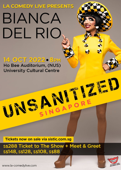 Bianca Del Rio: UNSANITIZED Singapore 2022 |Comedy