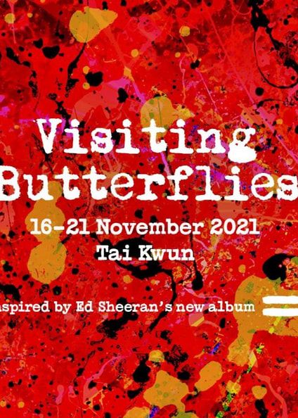 VISITING BUTTERFLIES | Ed Sheeran 限定亞洲巡迴展覽香港站