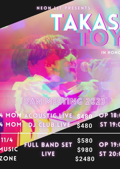 TAKASE TOYA FAN MEETING IN HONG KONG 2023 (Show Added)