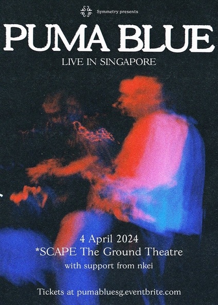 Puma Blue Live in Singapore | Concert