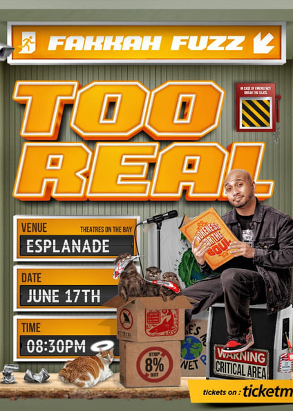 Fakkah Fuzz: TOO REAL (M18) | Comedy Show | Esplanade