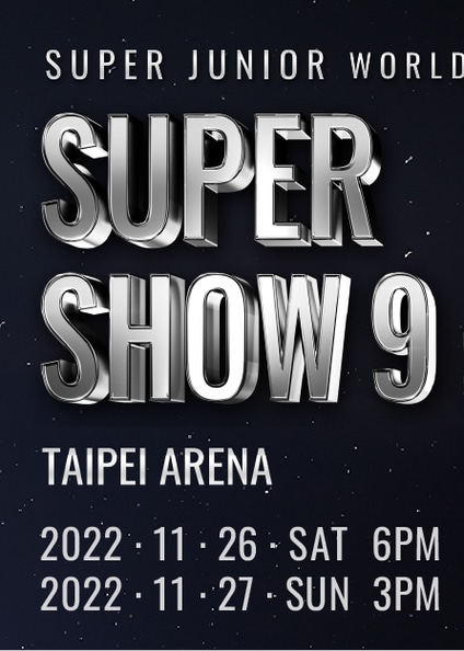SUPER SHOW 9: ROAD in TAIPEI｜SUPER JUNIOR｜Concert
