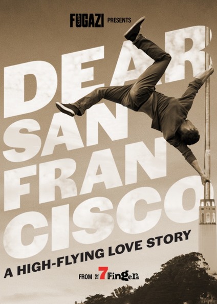 Dear San Francisco｜Circus x Music Show