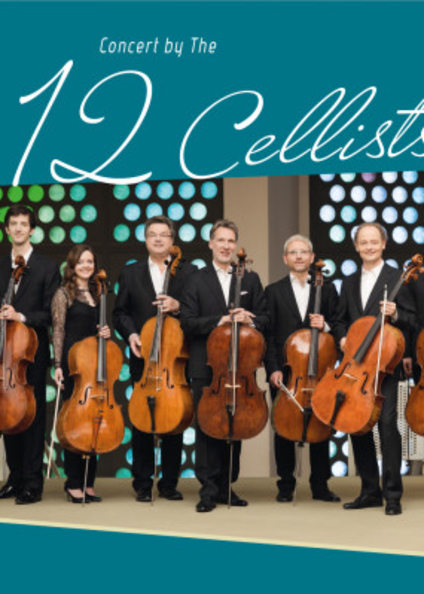 Concert by The 12 Cellists of the Berliner Philharmoniker