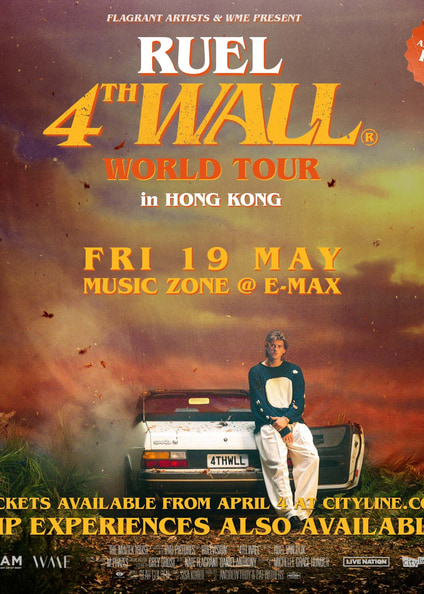 RUEL演唱會2023香港站｜RUEL 4TH WALL WORLD TOUR｜九展