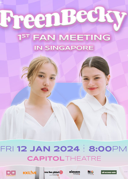 FreenBecky 1st Fanmeeting in Singapore | Capitol Theatre