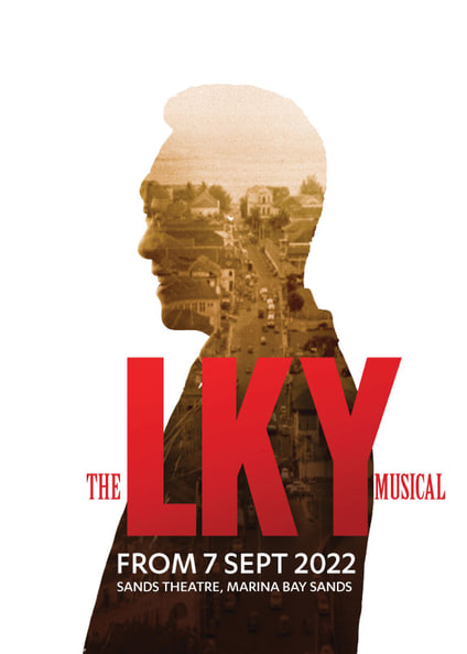 The LKY Musical