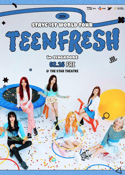 STAYC世界巡回演唱会2024新加坡站 | STAYC 1ST WORLD TOUR [TEENFRESH]