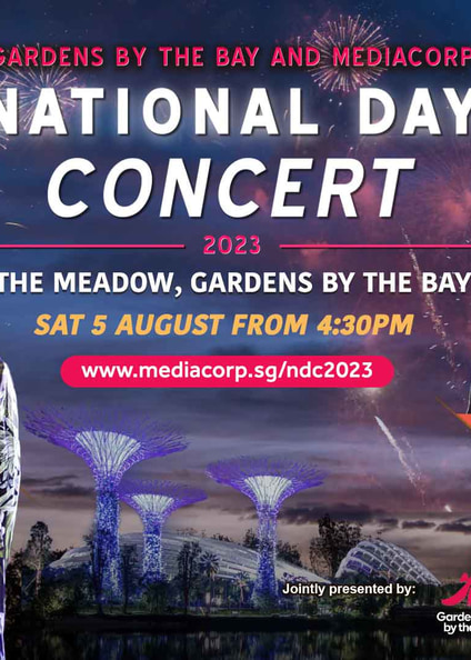 Gardens by the Bay and Mediacorp National Day Concert 2023