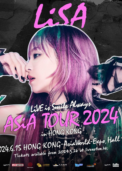 LiSA LiVE is Smile Always～ASiA TOUR2024～ | Concert
