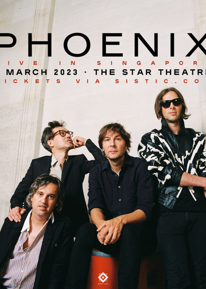 Phoenix | Live in Singapore | The Star Theatre
