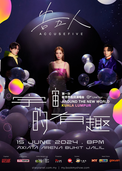 Accusefive Around The New World First Live Tour Kuala Lumpur