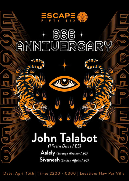 ESCAPE 56 '666' Anniversary : John Talabot | Party