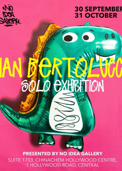 Ian Bertolucci Solo Exhibition｜NO IDEA GALLERY