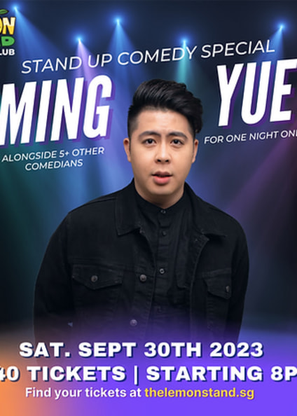 Ming Yue | Sat 30th Sept 2023 at The Lemon Stand | Comedy