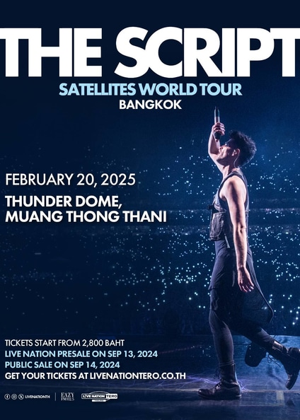 The Script Satellites World Tour in Bangkok 2025｜Concert