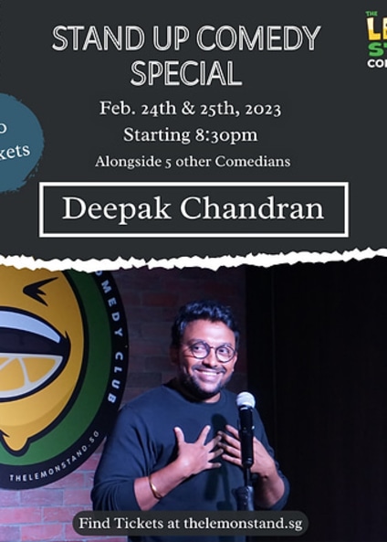Deepak Chandran | 24th & 25th Feb at The Lemon Stand |Comedy