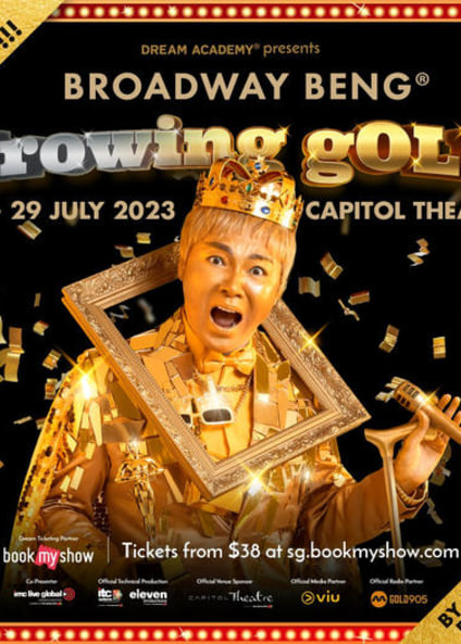 Broadway Beng® GROWING gOLD | Comedy Show | Capitol Theatre