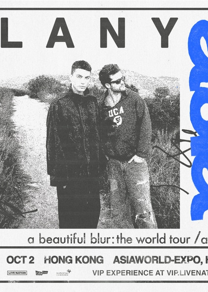 LANY演唱會2024香港站｜LANY -a beautiful blur the world tour｜亞洲國際博覽館