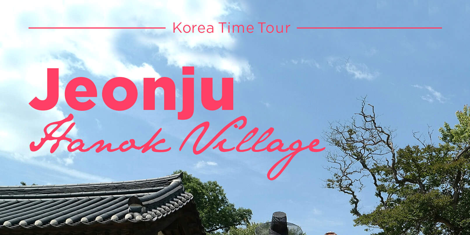 Jeonju & Cánh đồng lúa mạch xanh - Klook Việt Nam