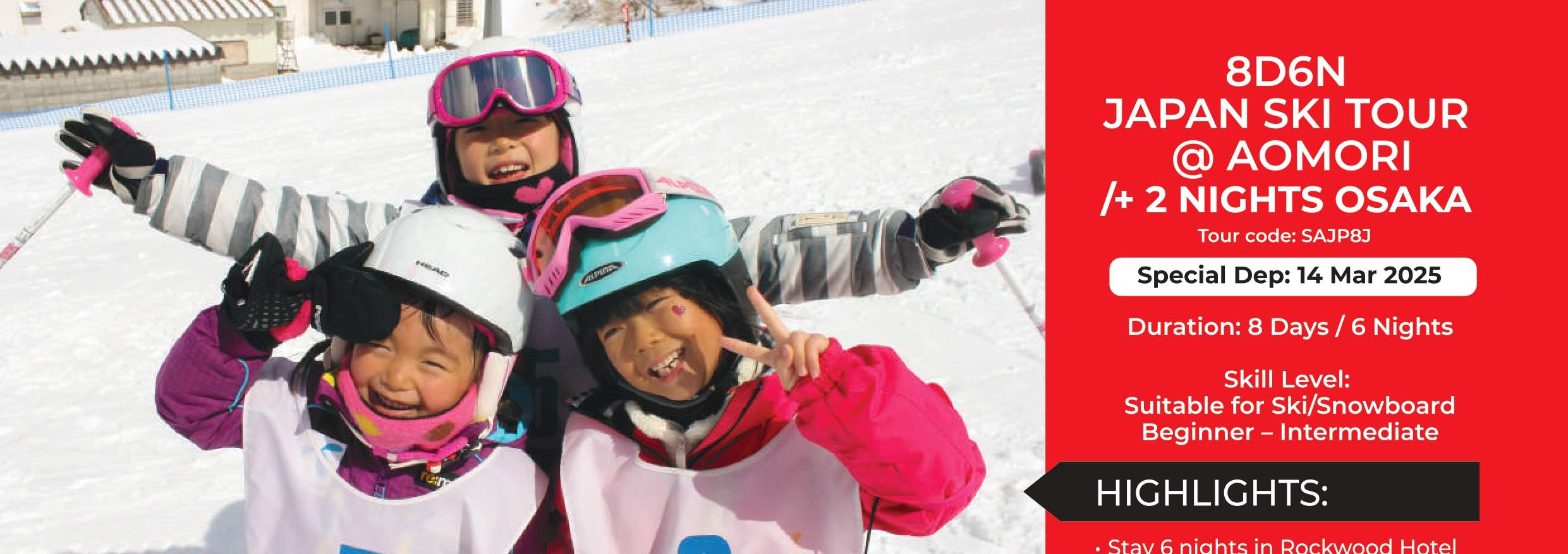8D6N Japan Ski Tour in Aomori + 2 Nights in Osaka from Singapore | Ski ...