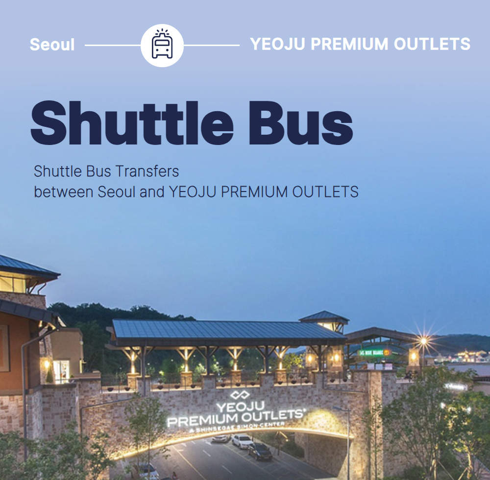 Yeoju Premium Outlets Shuttle Bus Transfer from Seoul - Klook United States