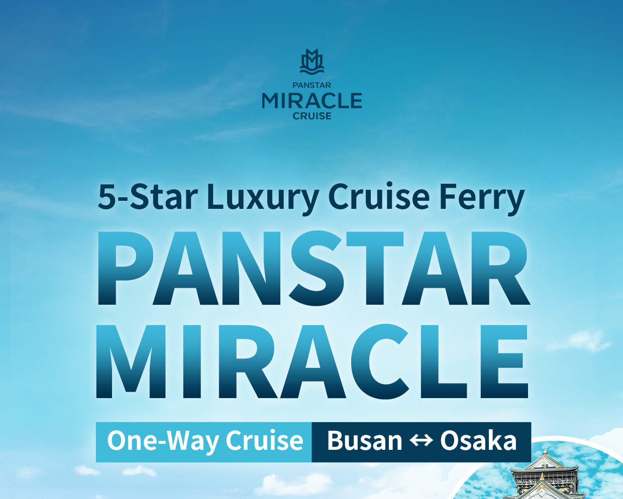 Feri Pesiar Osaka - Busan dengan PANSTAR MIRACLE dengan Layanan Antar ...