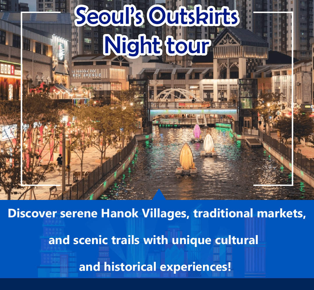 Bucheon Gimpo Night tour/Hanok Village/La veniche/Aegibong(EG Tour) - Klook