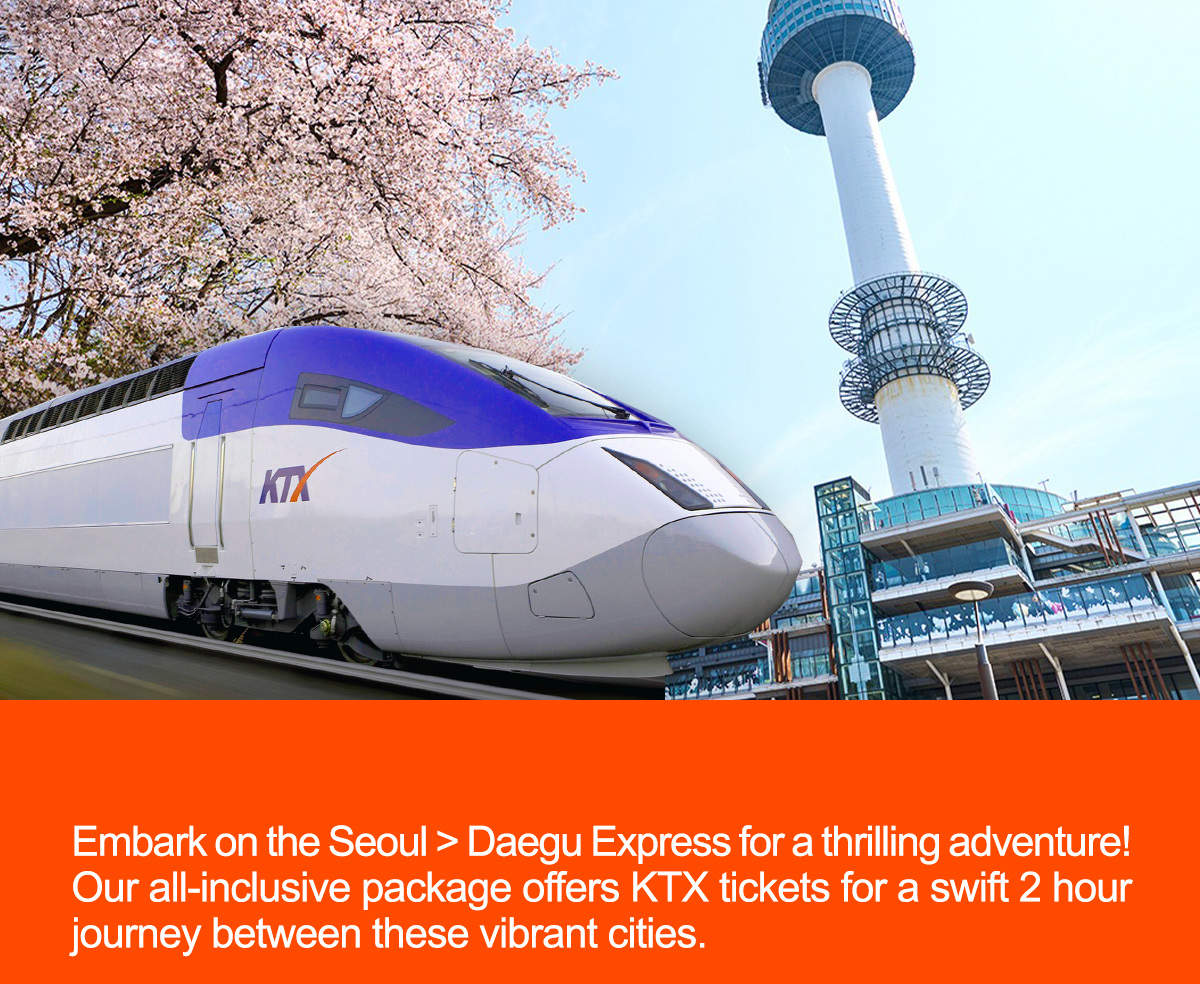 Seoul - Daegu KTX Train Ticket - Klook Philippines