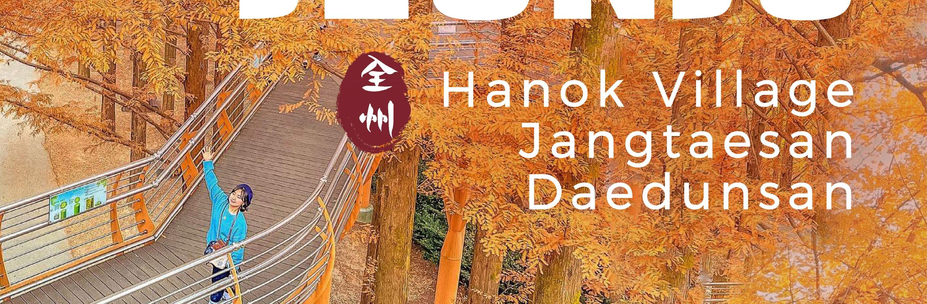 Jeonju Hanok Village & Seasonal Popular Attractions Day Tour - Klook ...