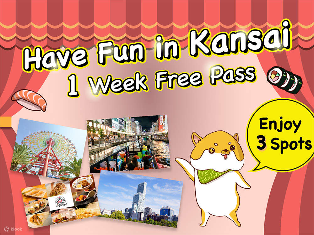Have Fun in Kansai Pass 1 Week Free Pass + HARUKA TICKET (KIX→Shin-Osaka) - Klook客路