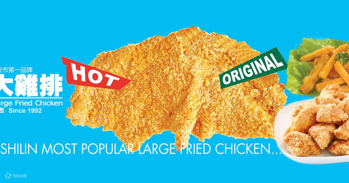 Hot Star Large Fried Chicken at Shilin Night Market Singapore