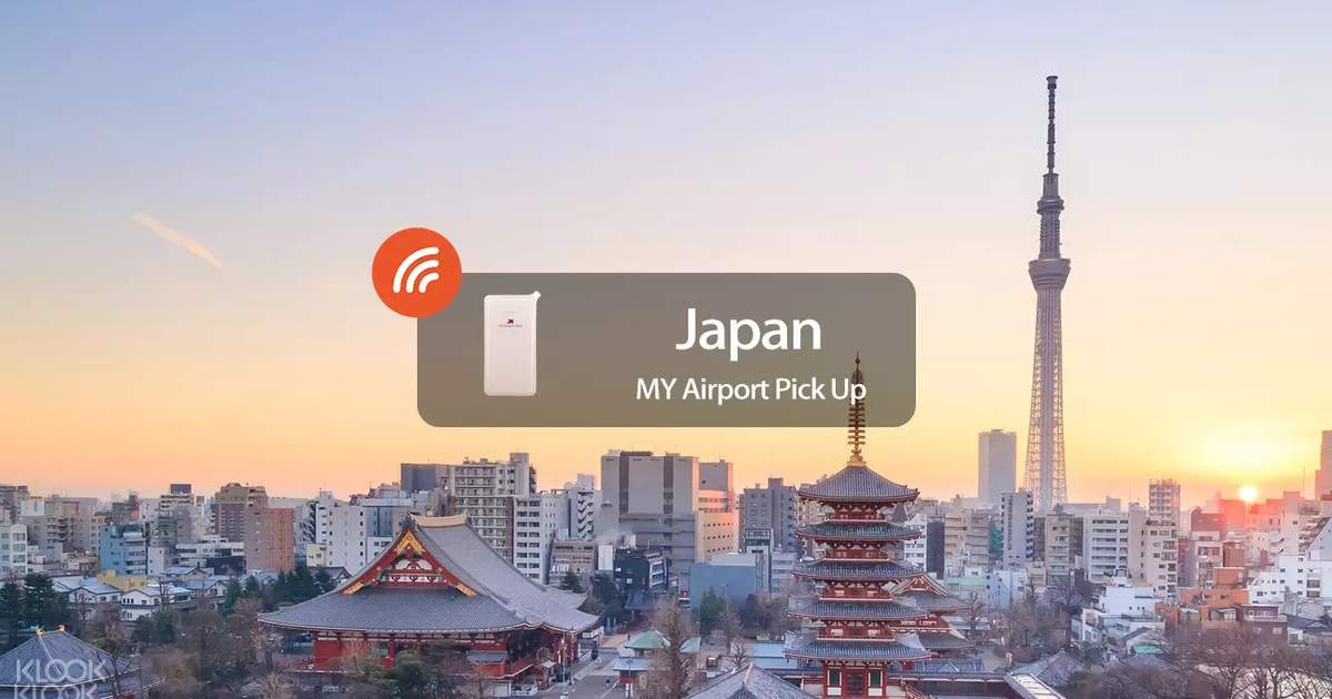 4G WiFi (MY Airport Pick Up) for Japan - Klook