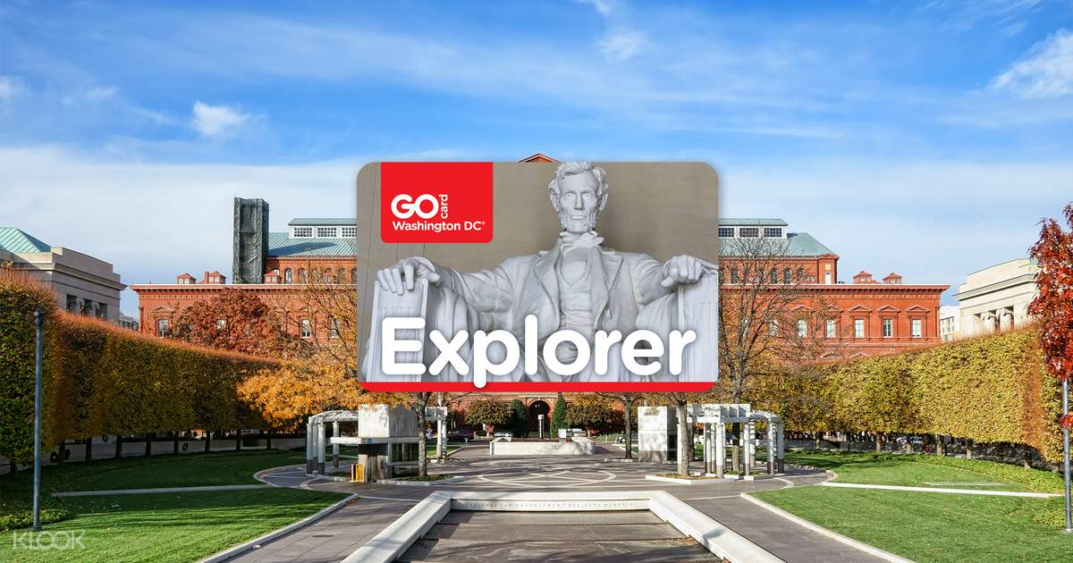 Go Washington DC Card Explorer Pass - Klook
