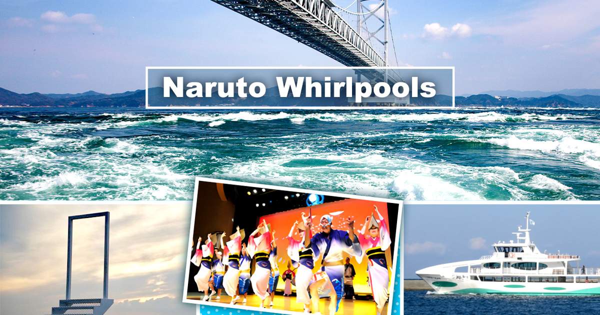 Naruto Whirlpool & Awa Odori One-Day Tour (Departing from Osaka ...