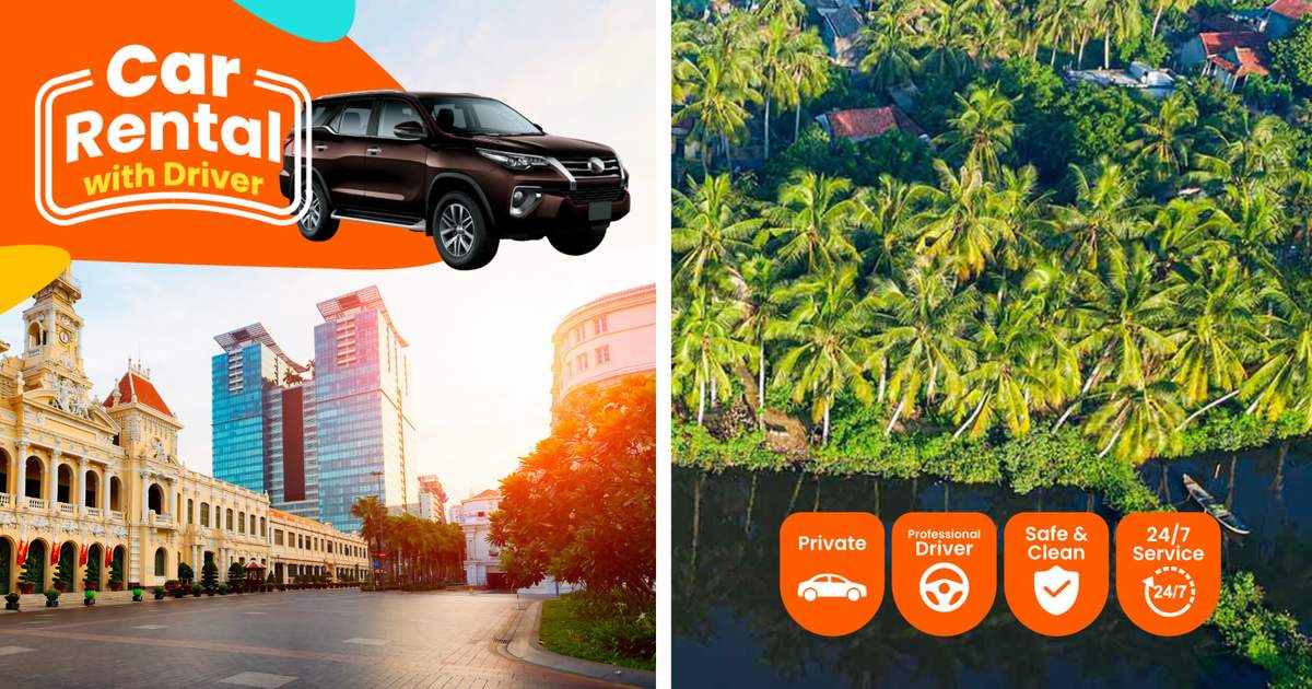 Ho Chi Minh Car Rental With Driver To Ben Tre In Mekong Delta - Klook