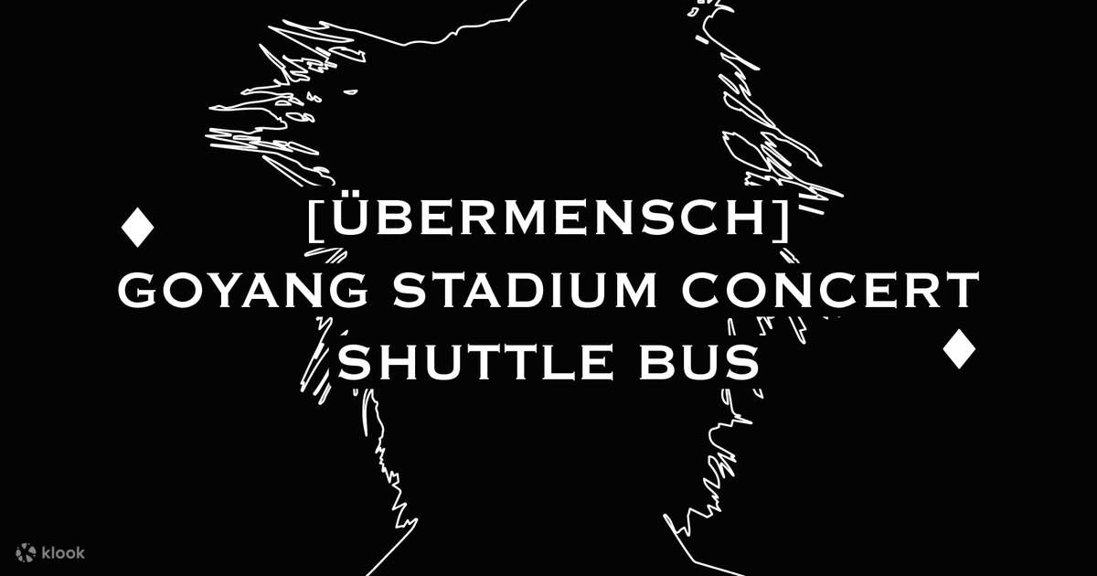 Goyang Sports Complex Concert Shuttle: Round Trip Transportation from ...