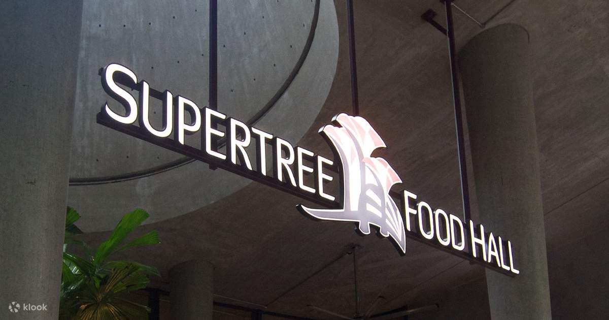 Voucher Tiền Mặt SGD5 Tại SuperTree Food Hall Ở Gardens by the Bay ...