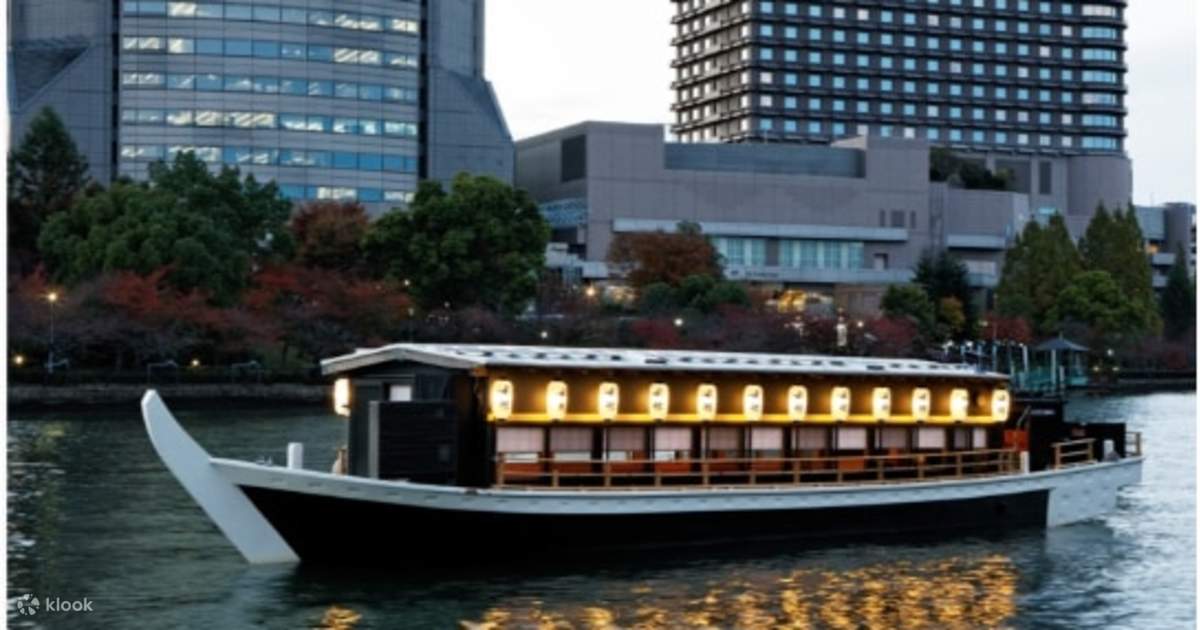 Japanese Yakatabune Dinner Cruise on the Okawa River in Osaka - Klook