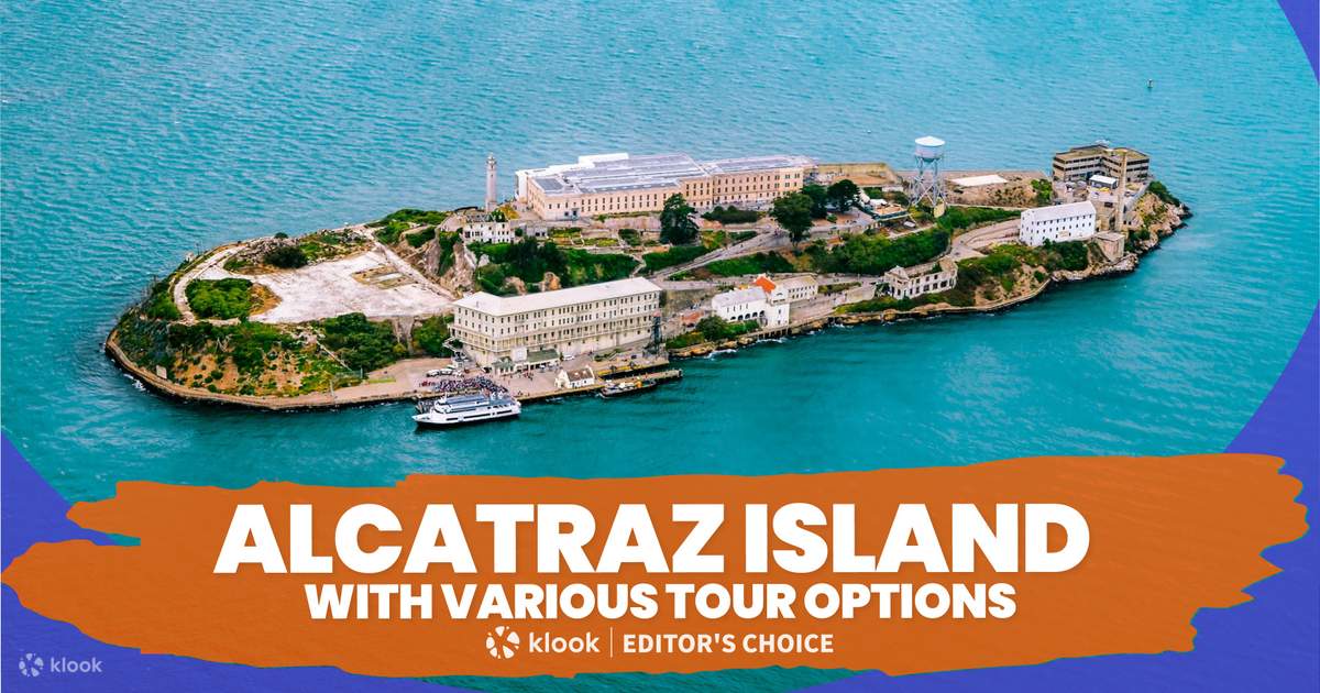Nikmati Pulau Alcatraz dengan Berbagai Pilihan Tur - Klook Indonesia