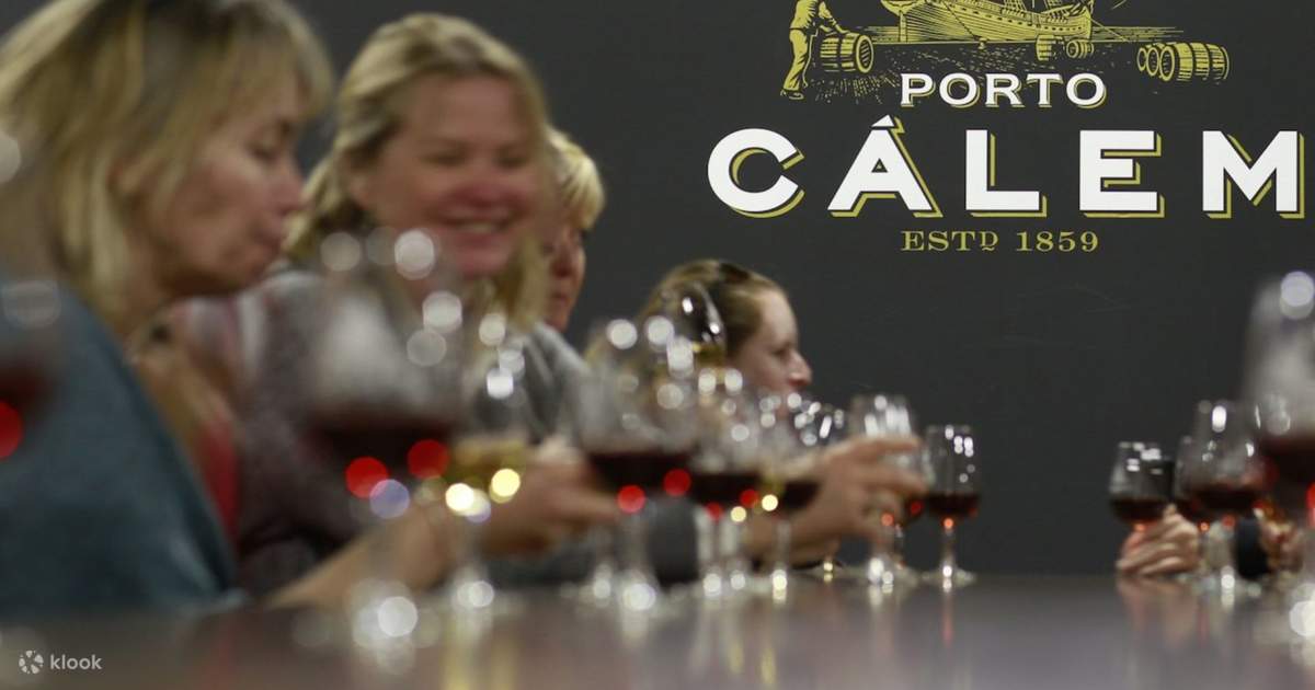 Caves Calem tour with wine tasting experience in Porto - Klook
