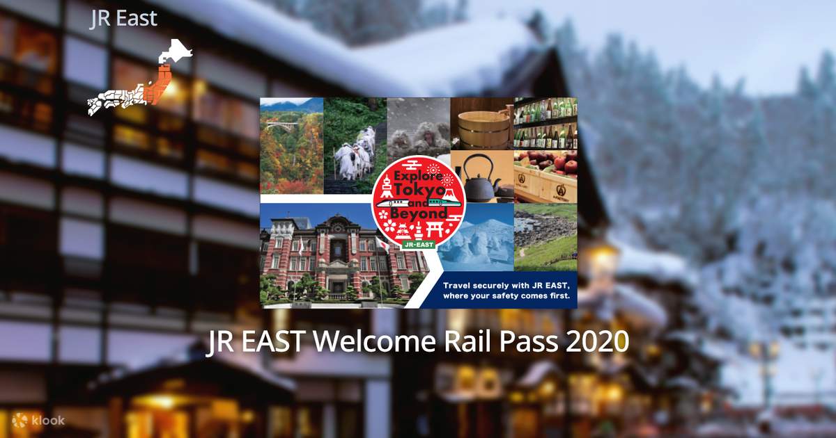 JR EAST Welcome Rail Pass 2020 - Klook