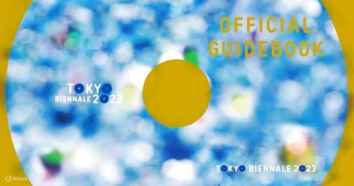 東京ビエンナーレ2023 | Klook