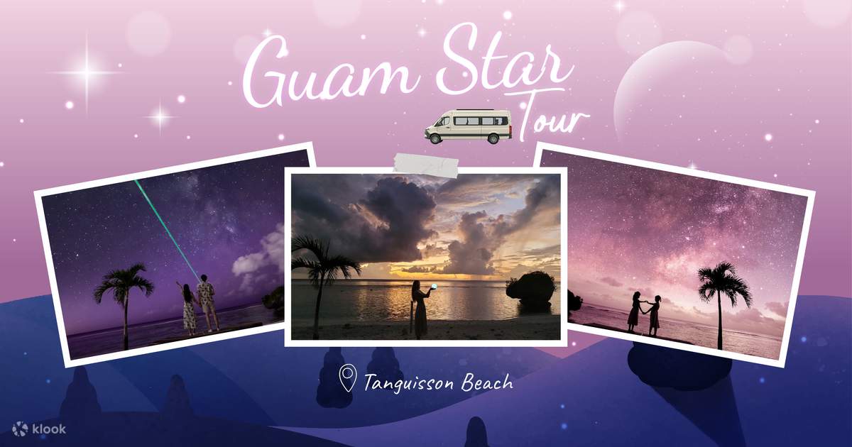 Guam Star Tour - Klook