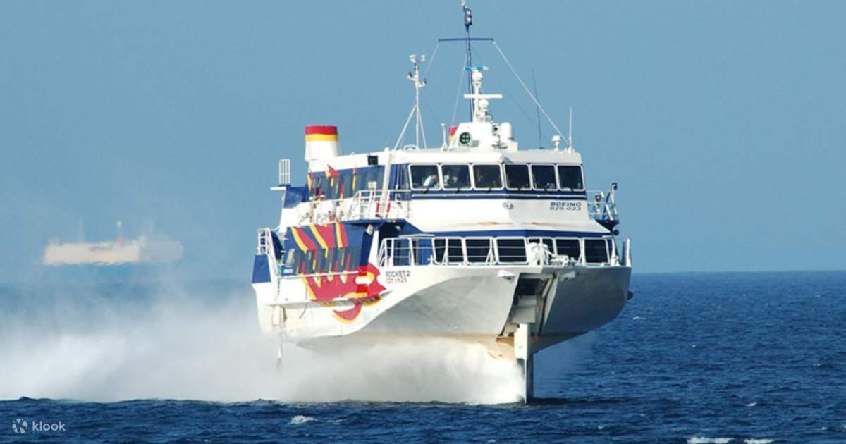 Round-trip Ticket for High-speed jetfoil “Toppy” or “Rocket” to ...