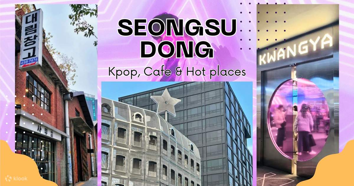 K-Pop & Culture & Seongsu-dong Cafe & Hot place Walking Tour - Klook ...