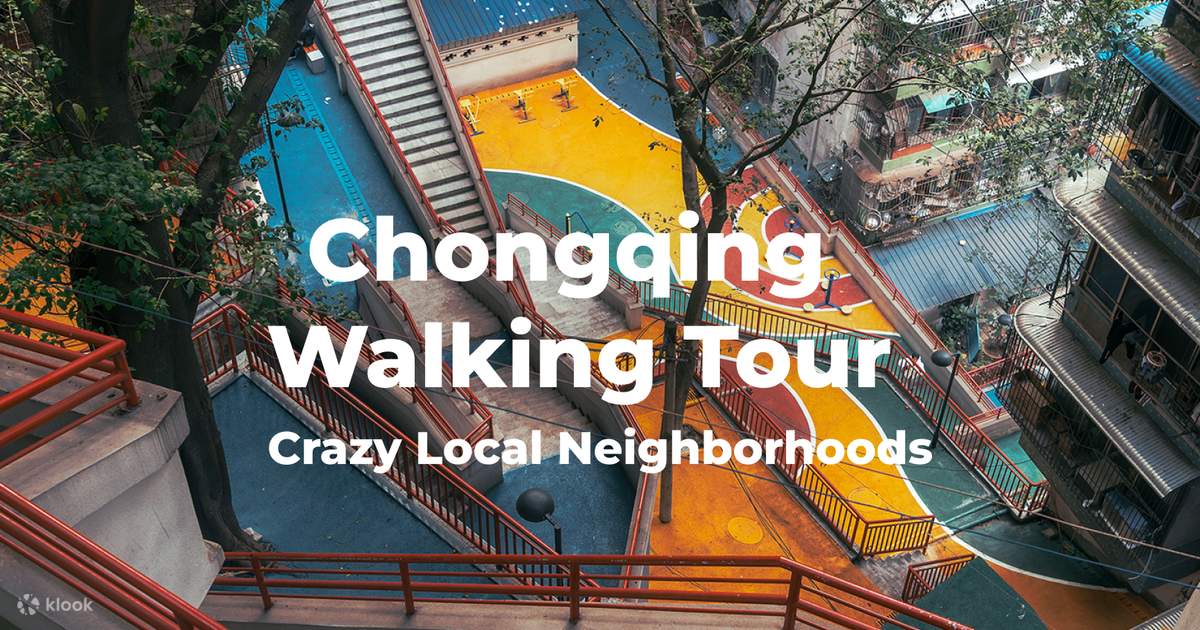 Chongqing Walking Tour - Crazy Local Neighborhoods - Klook