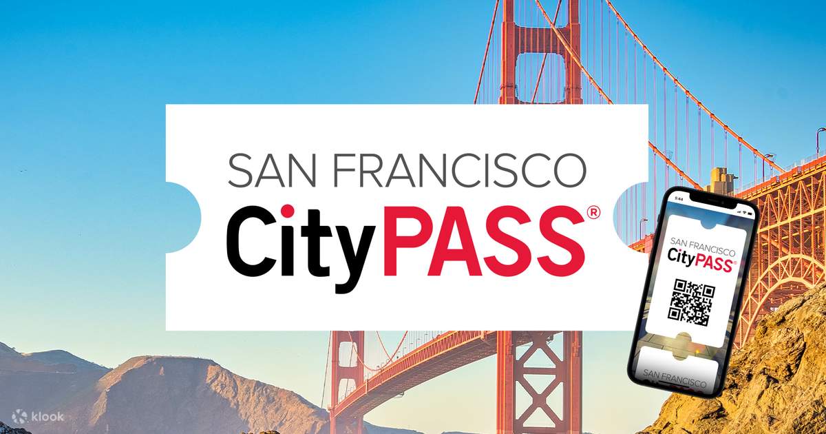 CityPASS de San Francisco - Klook Estados Unidos