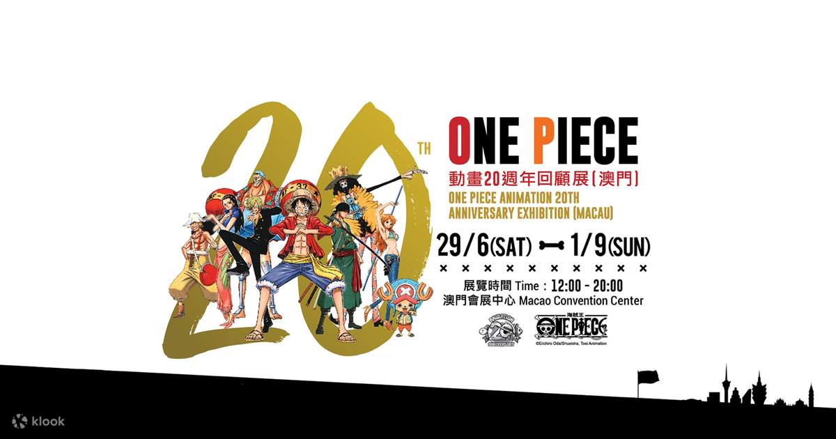 One Piece 20th Anniversary Exhibition Ticket in Macau - Klook