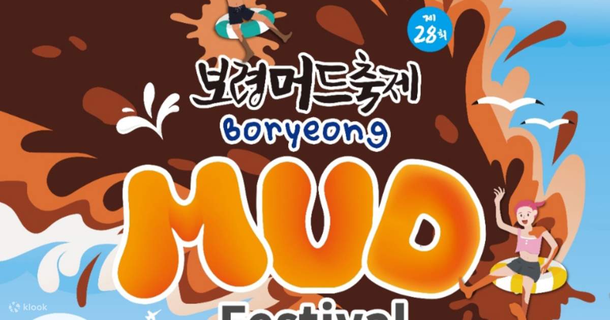 2024 Boryeong Mud Festival+KBS K-POP Super Live 1Day Tour - Klook Malaysia